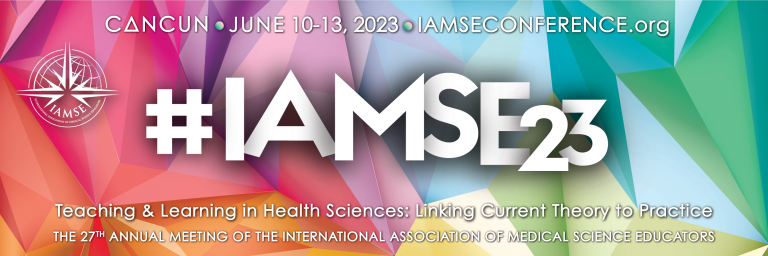 Annual Meeting - International Association of Medical Science Educators ...